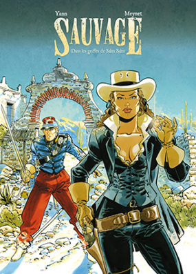 Meynet & Yann - Sauvage T. 2 "Le spectre de Chapultepec" - Tirage de ...