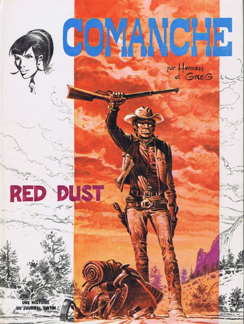 Hermann & Greg - Comanche N° 1 "Red Dust" (1972) - Amazonie BD ...