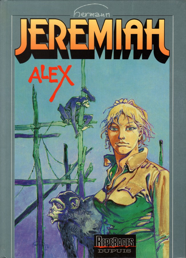Hermann - Jeremiah N° 15 Alex (1990) - Amazonie BD Librairie BD à Paris