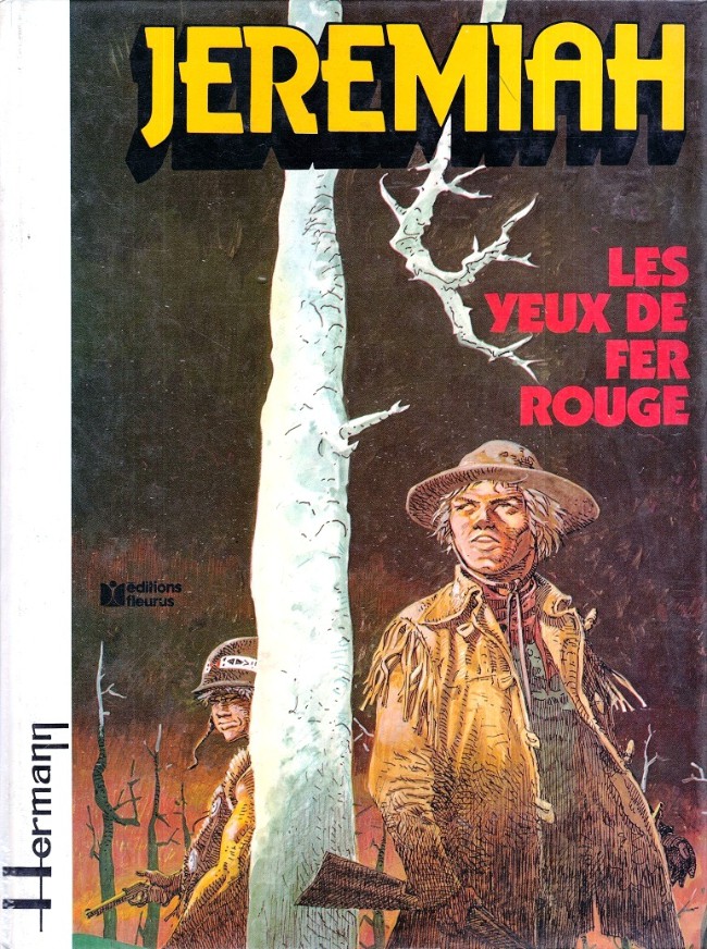 Hermann - Jeremiah N° 4 "Les yeux de fer rouge" (1980) - Amazonie BD ...