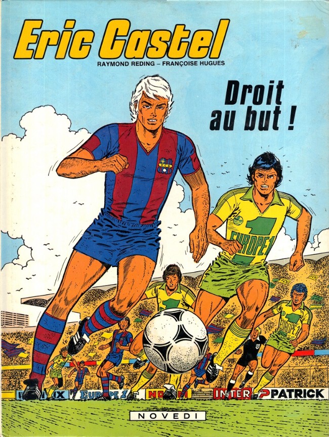 Reding - Eric Castel N° 4 - Droit au but (1981) - Amazonie BD Librairie ...