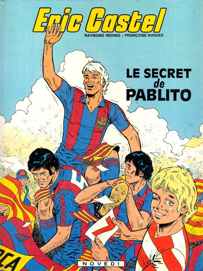 Reding - Eric Castel N° 6 - Le secret de Pablito (1982) - Amazonie BD ...