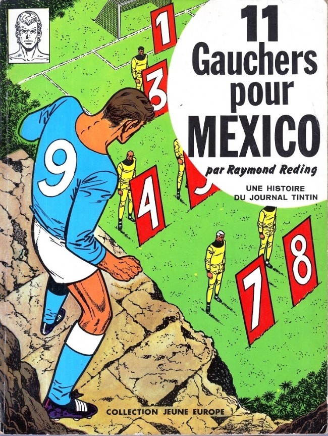 Reding - Vincent Larcher N° 2 "11 gauchers pour Mexico" (1970 ...