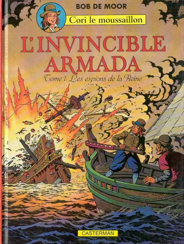 Bob de Moor - Cori le moussaillon N° 2 "L'invincible armada T.1 Les ...