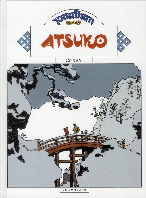 Cosey - Jonathan N° 15 "Atsuko" (2011) - Amazonie BD Librairie BD à Paris