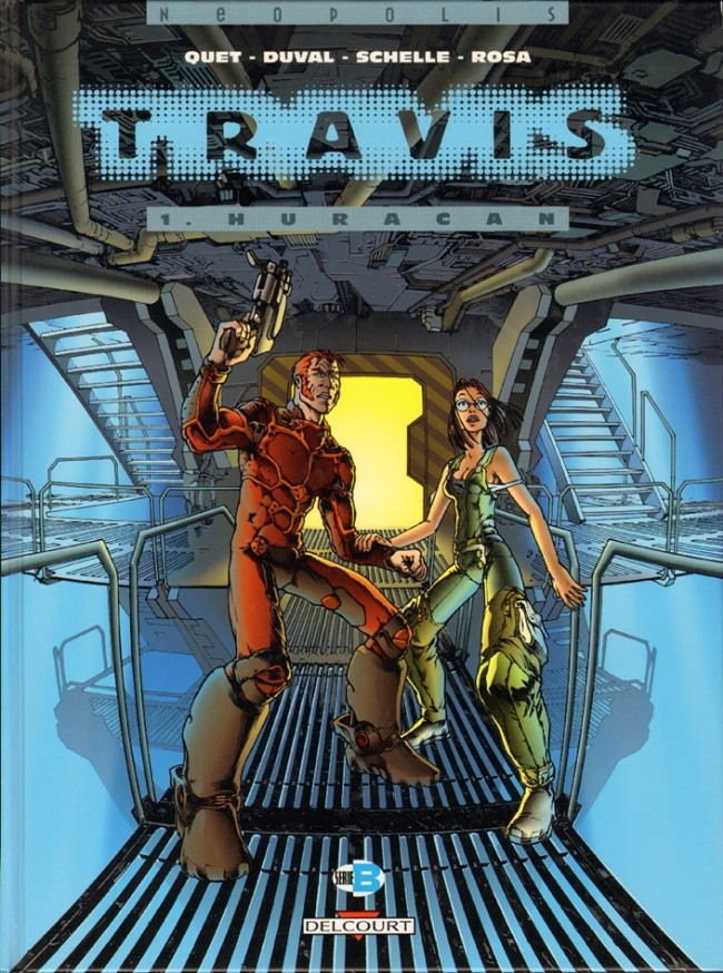 Duval & Quet - Travis N° 1 "Huracan" (1997) - Amazonie BD Librairie BD ...